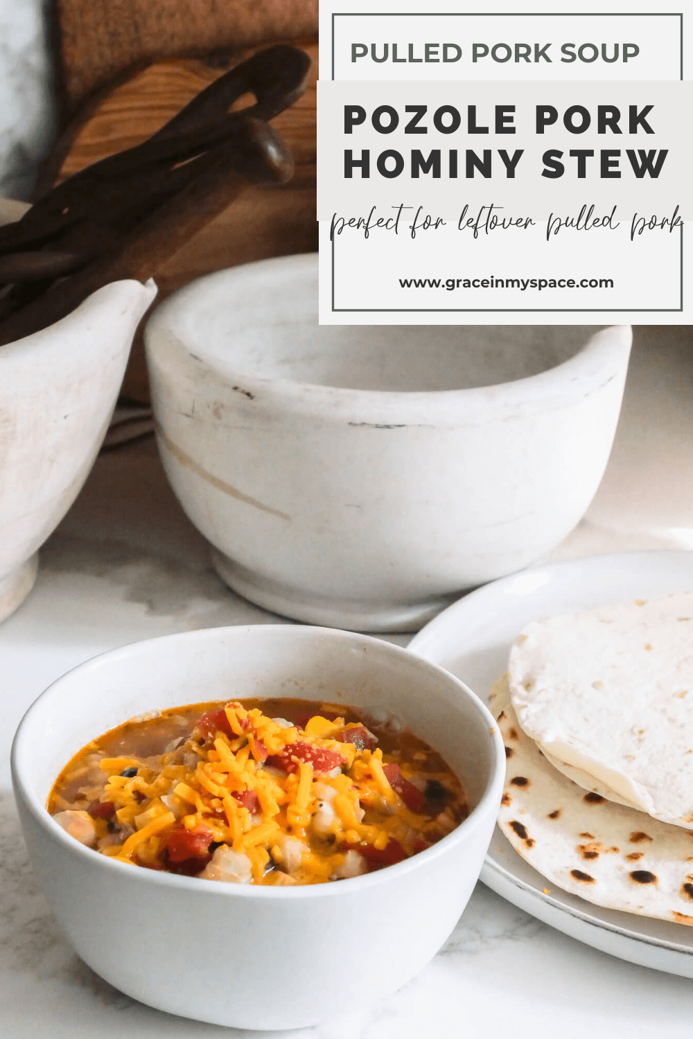 Pulled Pork Soup | A Pozole Pork Hominy Stew - Grace In My Space