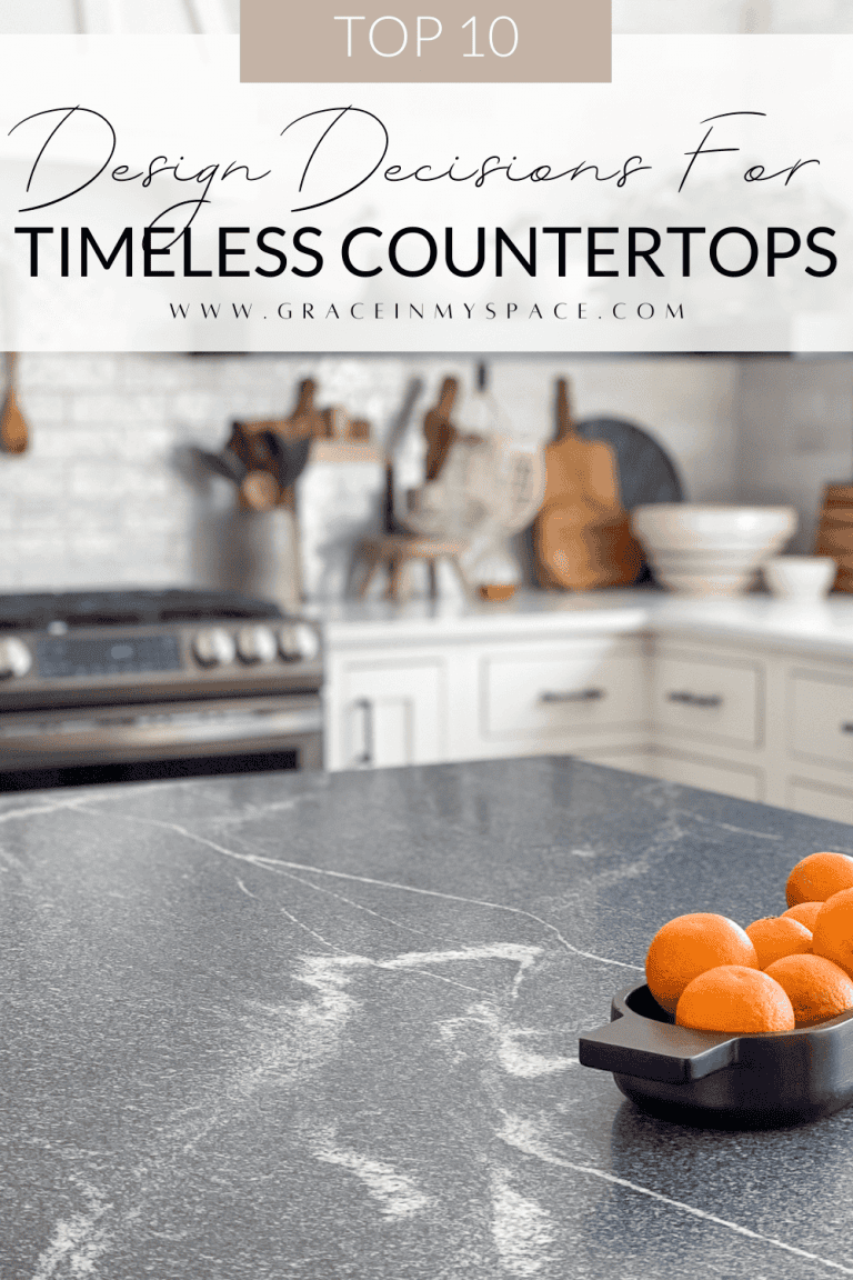 Top 10 Timeless Countertop Design Decisions to Consider - Grace In My Space